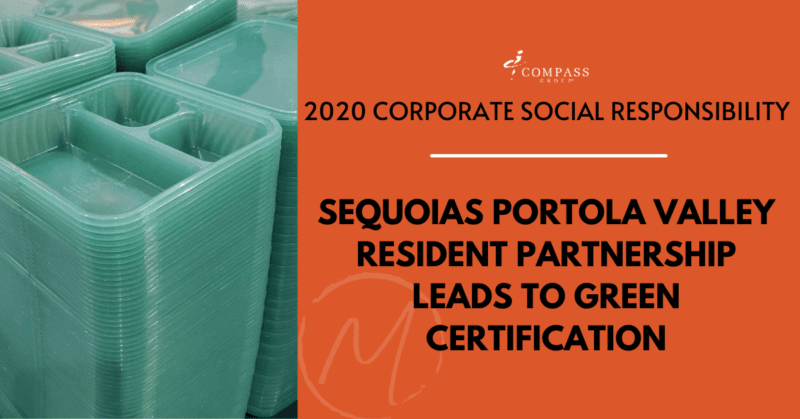 The Sequoias Portola Valley Featured in Compass Group's 2020 Corporate ...